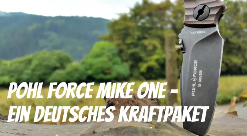 Pohl Force Mike One Desert im Test - Ein Deutsches Kraftpaket