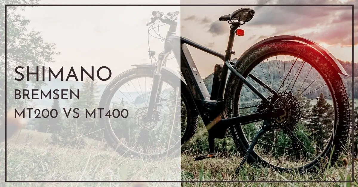 Shimano MT200 vs. MT400 - Die wichtigsten Unterschiede