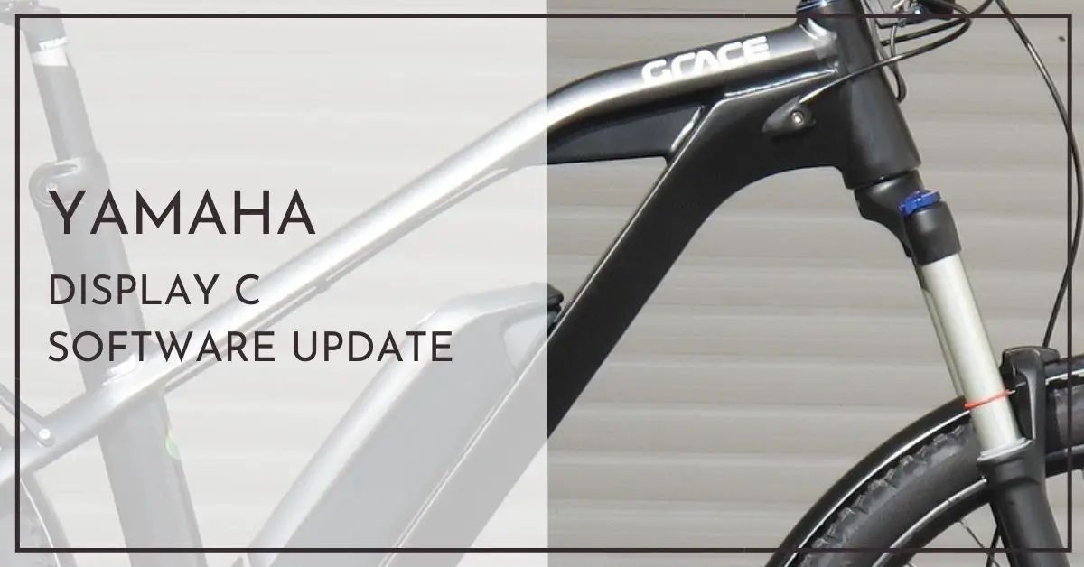 Gibt es für das Yamaha E-Bike Display C ein aktuelles Software Update?
