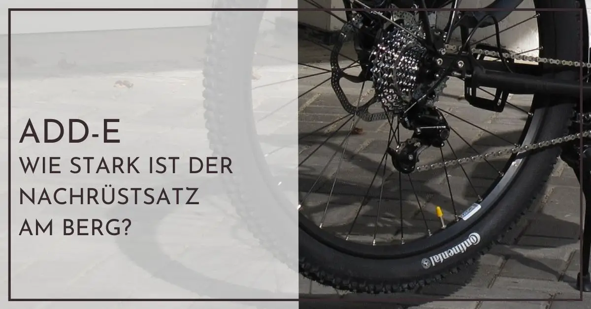 Wie stark ist Add-E am Berg? Schnellhilfe für Neulinge