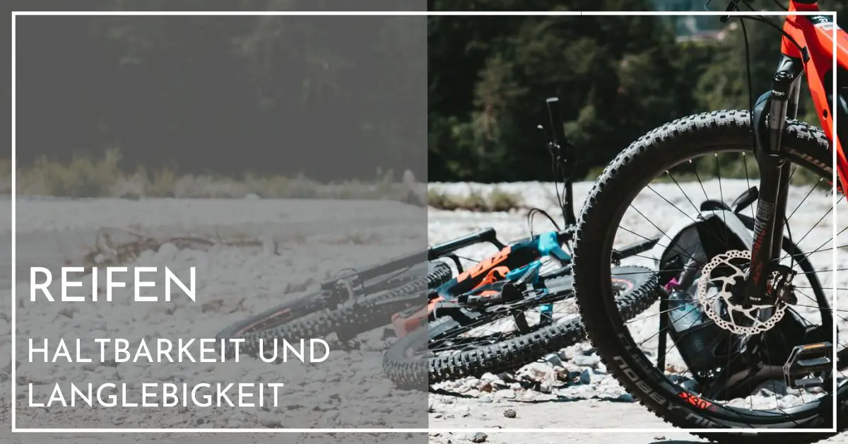 Wie Lange Halten Fahrradreifen Jahre