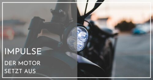 Impulse Motor setzt aus - Die häufigsten Ursachen (und Lösungen!)